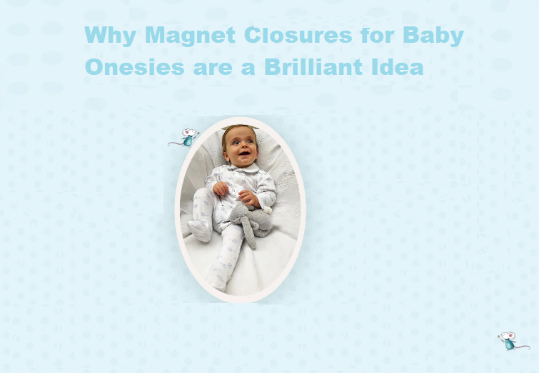 Why Magnet Closures for Baby Onesies are a Brilliant Idea | UK